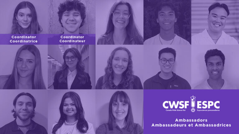 Meet the 2025 CWSF Ambassadors! | Youth Science Canada